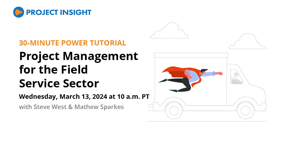 Project Management Webinar: Transform Your Field Service Operations with Streamlined Project ...